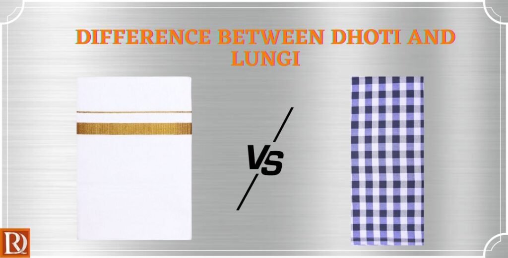 Difference Between Dhoti and Lungi - How is Dhoti Different from Lungi?